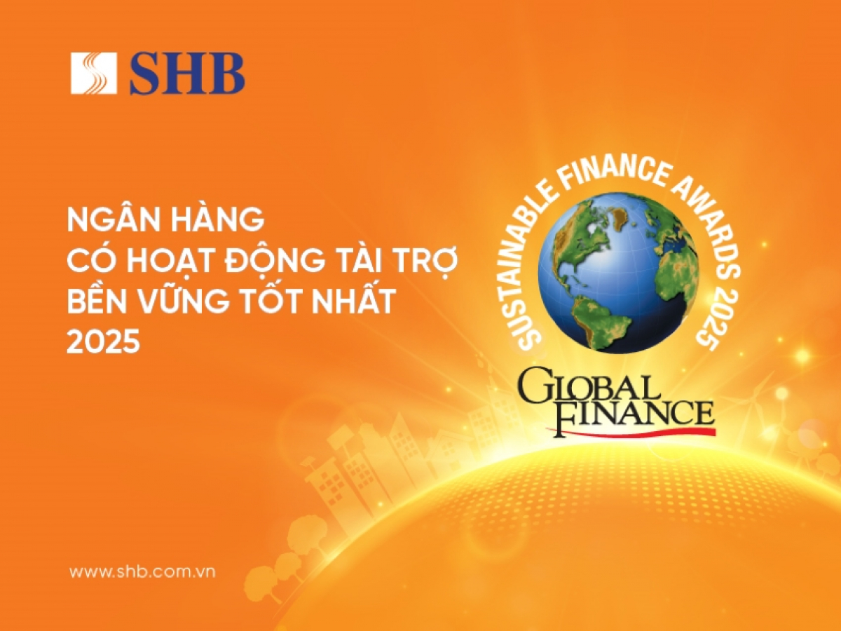 SHB năm thứ ba liên tiếp được vinh danh Ngân hàng Việt Nam có hoạt động ...